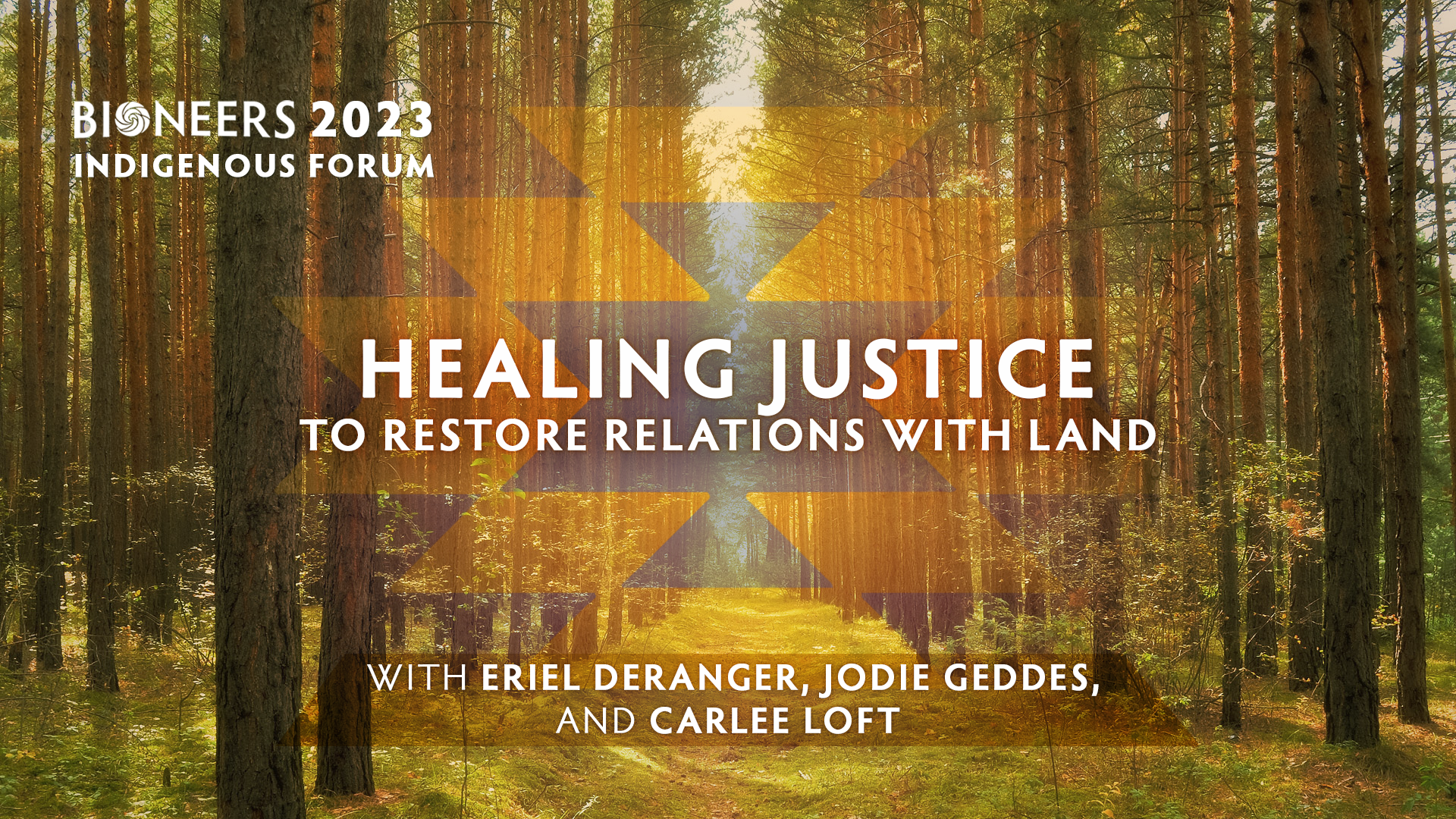 Indigenous Voices: Land, Healing, and Restoration - Bioneers