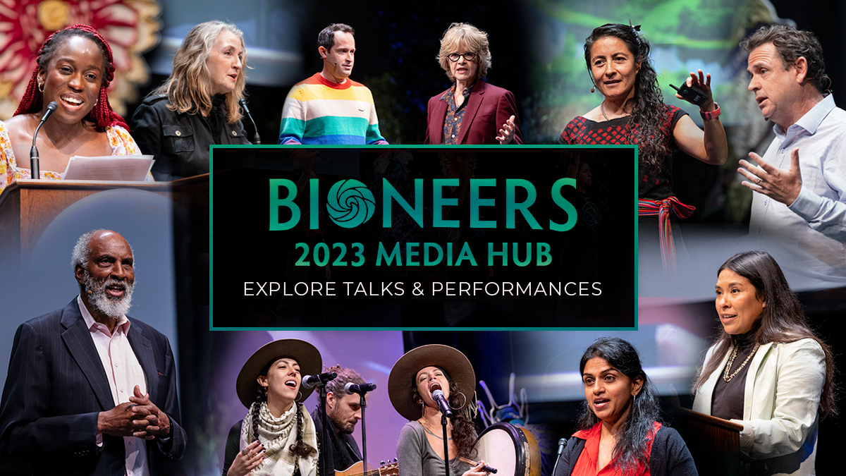 2023 Talks - Bioneers
